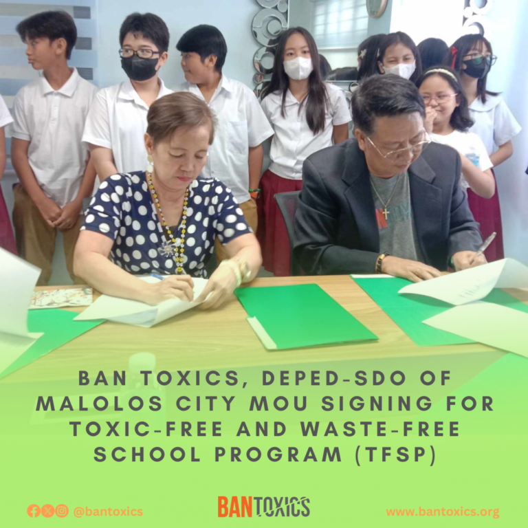 DEPED SCHOOL DIVISION OF MALOLOS INKS MOU WITH BAN TOXICS FOR TOXIC ...